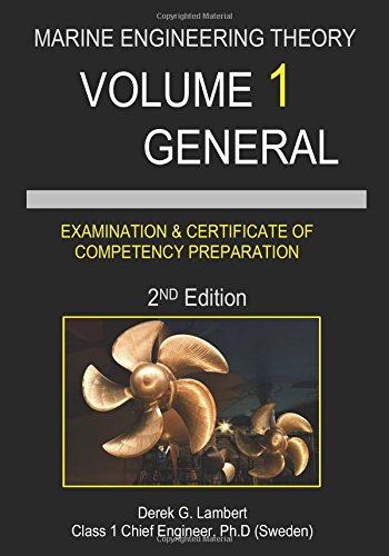 Amazon.co.jp: Marine Engineering Theory - Volume 1: General: A Student Guide for Examination and ...