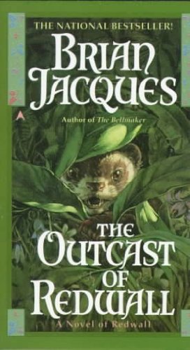 THE OUTCAST OF REDWALL BY JACQUES, BRIAN(AUTHOR )MASS MARKET PAPERBOUND ...