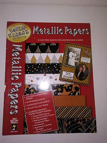 Paper Pizazz: Metallic Papers: unknown author: 9781562314170: Amazon ...