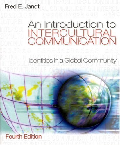 An Introduction to Intercultural Communication: Identities in a Global ...