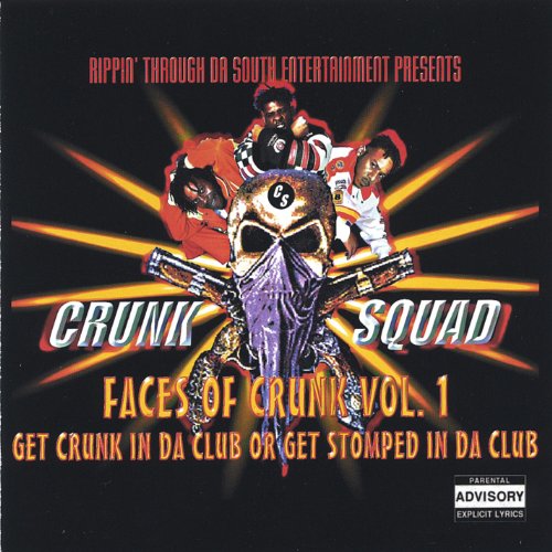 Amazon.co.jp: Crunk Squad Faces Of Crunk Vol. #1 : Crunk Squad: デジタルミュージック