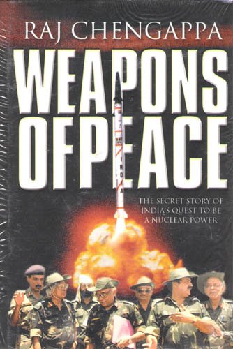 Amazon | Weapons of Peace: Secret Story of India's Quest to Be a ...