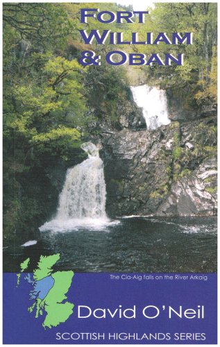 Fort William and Oban: David O'Neil: 9781906134006: Amazon.com: Books