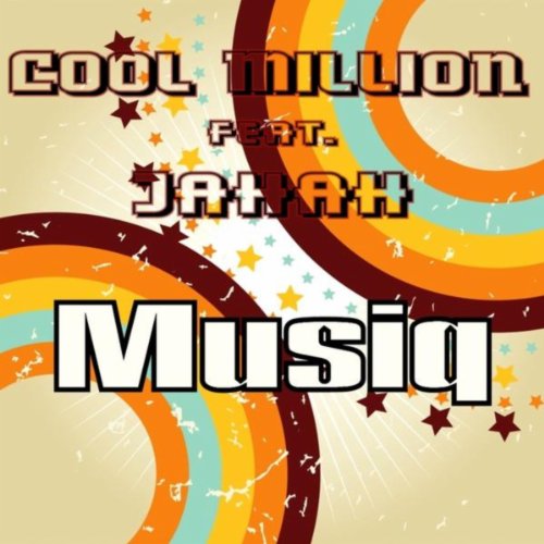 Play Musiq by Cool Million Feat. Jahah on Amazon Music
