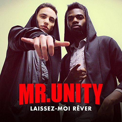 Amazon MusicでMr.UnityのLaissez-moi Rêverを再生する