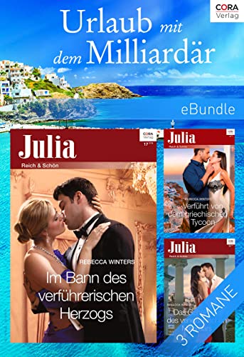 Urlaub mit dem Milliardär (3-teilige Serie) (eBundle) eBook : Winters ...
