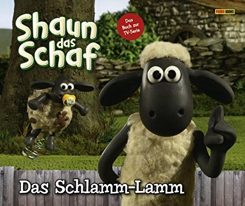 Shaun das Schaf Geschichtenbuch: Band 6: Das Schlamm-Lamm : Mögel ...