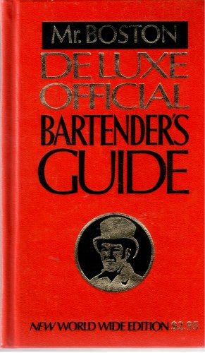 Mr. Boston Deluxe Official Bartender's Guide: Edited: Amazon.com: Books
