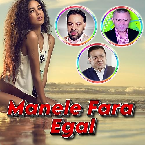 Play Manele Fara Egal by VARIOUS ARTISTS on Amazon Music