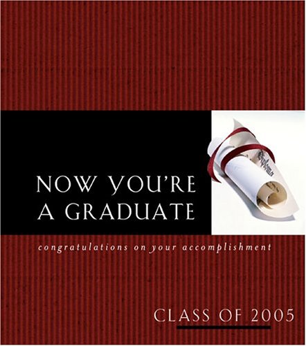 Amazon.com: Now You're a Graduate (DAYMAKER GREETING BOOKS ...
