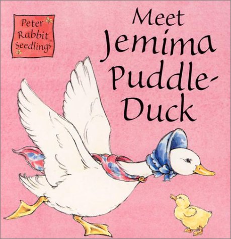 Peter Rabbit Seedlings: Meet Jemima Puddle-Duck : Potter, Beatrix ...