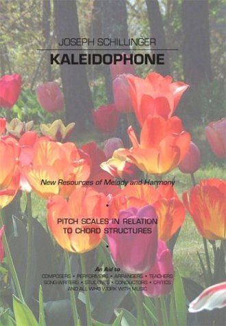 Kaleidophone: New Resources of Melody and Harmony: Pitch Scales in ...