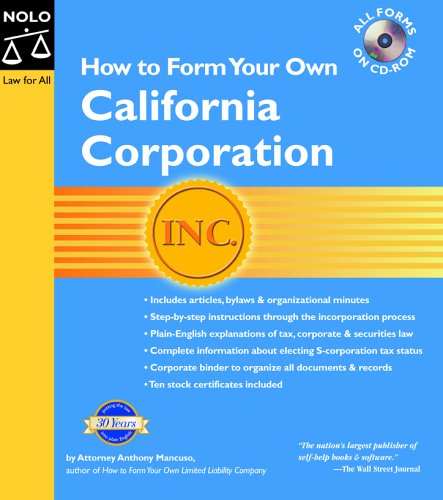 How To Form Your Own California Corporation: Mancuso, Anthony ...