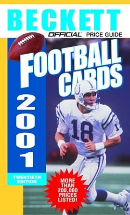 The Official Price Guide to Football Cards 2001, 20th edition: Beckett ...