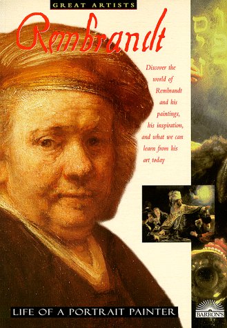 Amazon.com: Rembrandt: Life of a Portrait Painter (Great Artist Series ...
