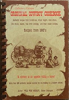 Original Cowboy Cookbook book by Wes Medley