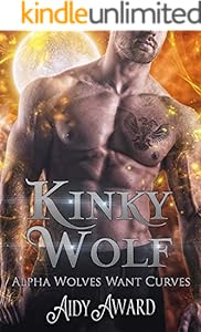 Amazon.com: Dirty Wolf: A curvy girl and wolf shifter romance (Alpha Wolves Want Curves Book 1 ...