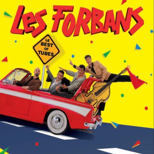 Amazon.com: Best Of Tubes : Les Forbans: Digital Music