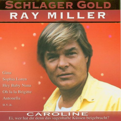 Schlager Gold : Ray Miller: Amazon.fr: Téléchargement de Musique