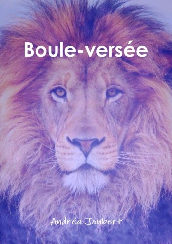 Boule-versée : Joubert, Andréa: Amazon.es: Libros