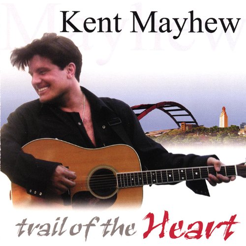 Play Trail of The Heart by Kent Mayhew on Amazon Music