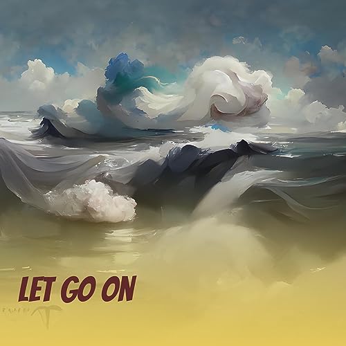 Écouter Let Go On par Rassati sur Amazon Music Unlimited