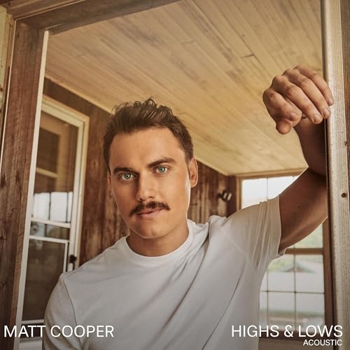 Play Highs & Lows (Acoustic) by Matt Cooper on Amazon Music
