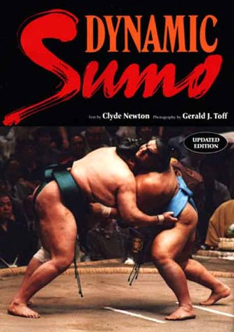 Dynamic Sumo: Amazon.co.uk: Newton, Clyde: 9784770025081: Books