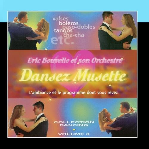 Amazon.com: Dansez Musette ! Collection Dancing Vol. 8 (Titres ...