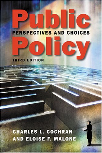 Amazon.com: Public Policy: Perspectives And Choices: 9781588263759 ...