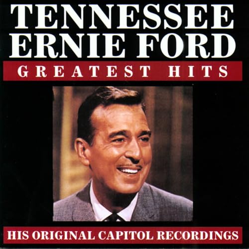 Play Greatest Hits by Tennessee Ernie Ford on Amazon Music