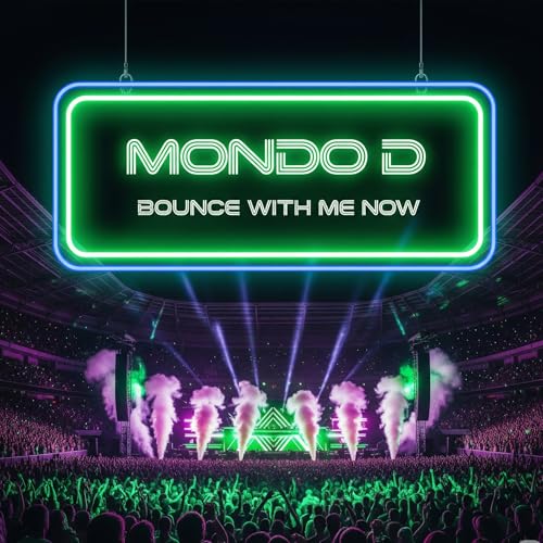 Reproducir MONDO D - BOUNCE WITH ME NOW de Mondo D en Amazon Music