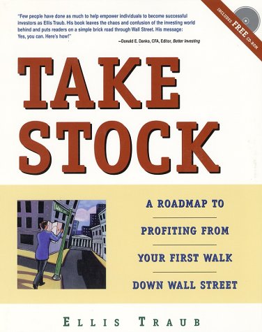 Take Stock: A Roadmap to Profiting from Your First Walk Down Wall ...