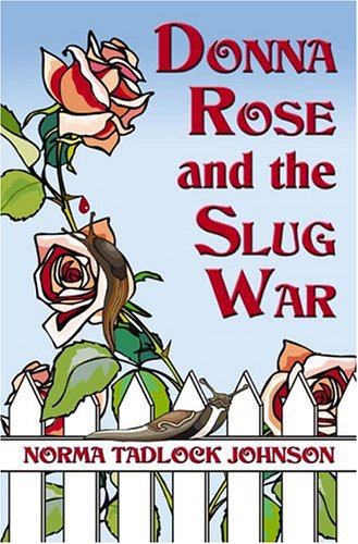Five Star First Edition Mystery - Donna Rose and the Slug War: Norma ...