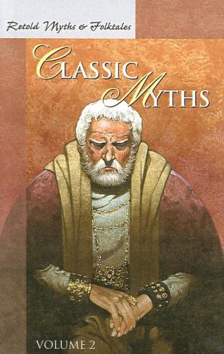 Amazon.com: Retold Classic Myths (Retold Myths & Folktales Anthologies ...