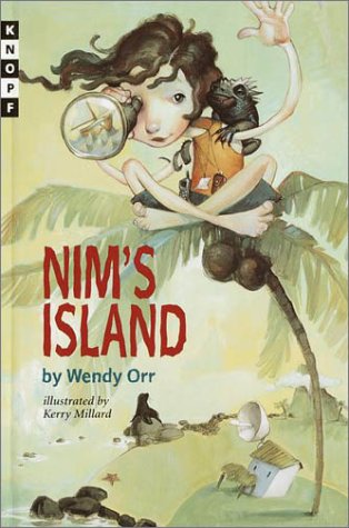 Nim's Island: Orr, Wendy, Millard, Kerry: 9780375911231: Amazon.com: Books