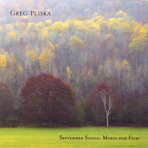 Amazon.com: September Songs: Music for Film : Greg Pliska: Digital Music
