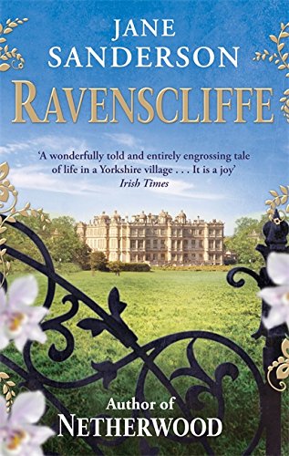Ravenscliffe: Amazon.co.uk: Jane Sanderson: 9780751547689: Books