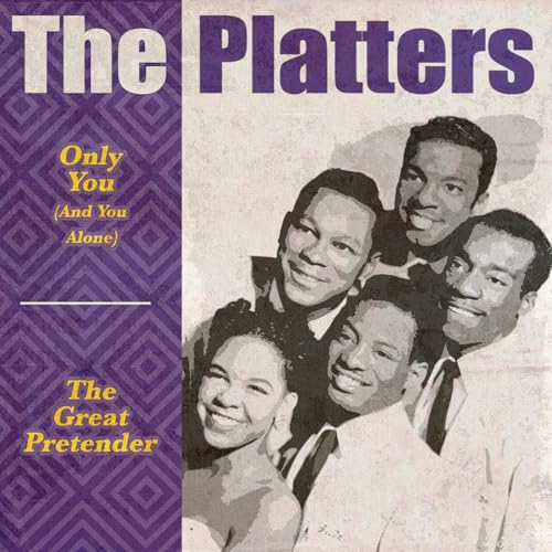 Play Only You (And You Alone) / The Great Pretender (Rerecorded Version) by The Platters on ...