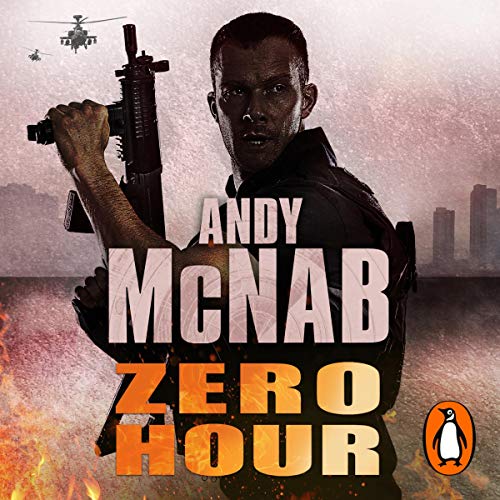 Zero Hour: Nick Stone Thriller, Book 13 (Audio Download): Andy McNab ...