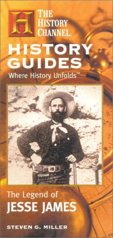 Buy The Legend of Jesse James (History Channel History Guides Series ...