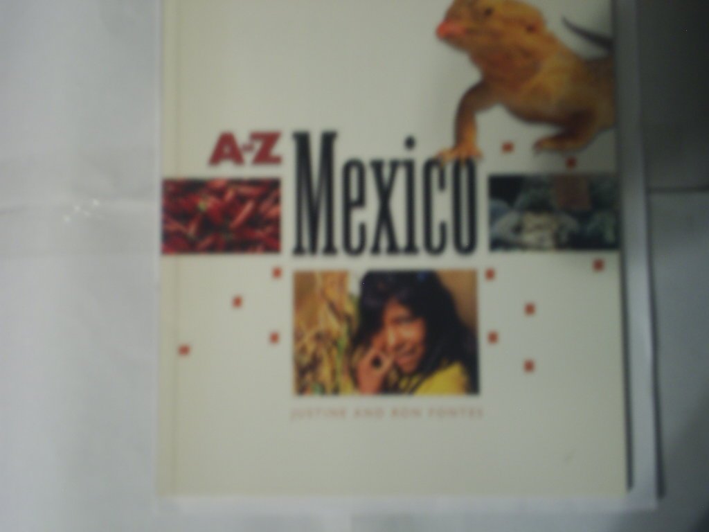 Mexico (A to Z): Fontes, Justine, Fontes, Ron: 9780516268156: Amazon ...