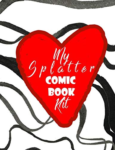 My Splatter Comic Book Kit: Blank Comic Sketchbook Template Kit For ...