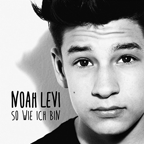 So wie ich bin : noah levi: Amazon.fr: Téléchargement de Musique