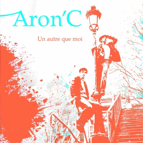 Un autre que moi by Aron'C on Amazon Music - Amazon.com