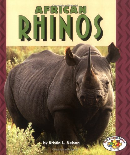 Amazon.com: African Rhinos (Pull Ahead Books): 9780822524236: Nelson ...