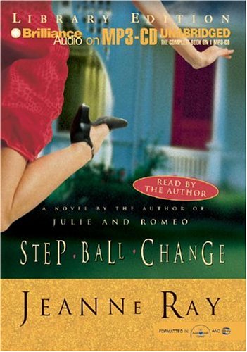 Amazon.com: Step-Ball-Change: 9781593356057: Ray, Jeanne, Ray, Jeanne ...