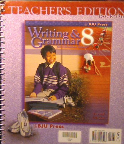Writing and Grammar 8 for Christian Schools - TEACHER'S EDITION: Amazon ...