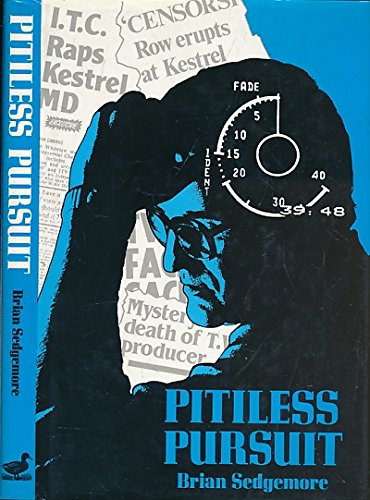 Pitiless Pursuit: SEDGEMORE Brian: 9780715626092: Amazon.com: Books