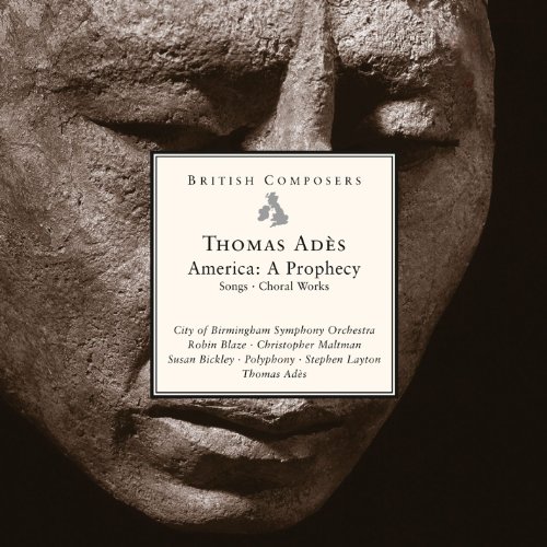British Composers - Ades: America A Prophecy by Thomas Adès on Amazon ...